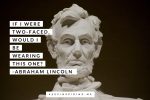 113 Abraham Lincoln Quotes from Honest Abe | Keep Inspiring Me