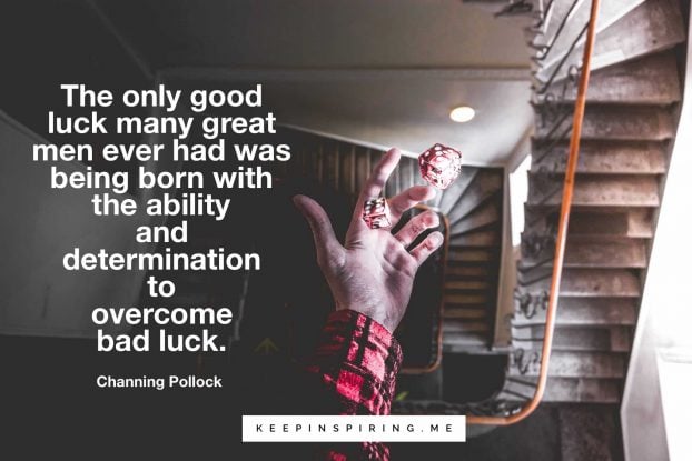 28 Luck Quotes and Sayings | Keep Inspiring Me