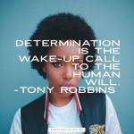 Determination Quotes to Build Resolve | Keep Inspiring Me