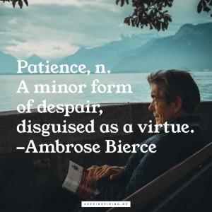 Patience Quotes | Keep Inspiring Me