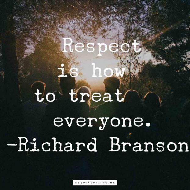 Respect Quotes | Keep Inspiring Me