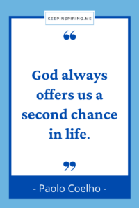 Second Chance Quotes to Help You Try Again | Keep Inspiring Me