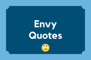 Envy Quotes and Sayings | Keep Inspiring Me