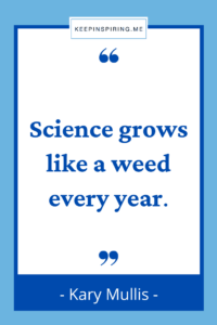 170 Science Quotes from Top Scientists | Keep Inspiring Me